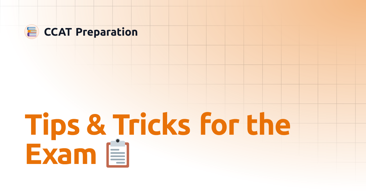 Tips & Tricks for the Exam 📋 | CCAT Preparation