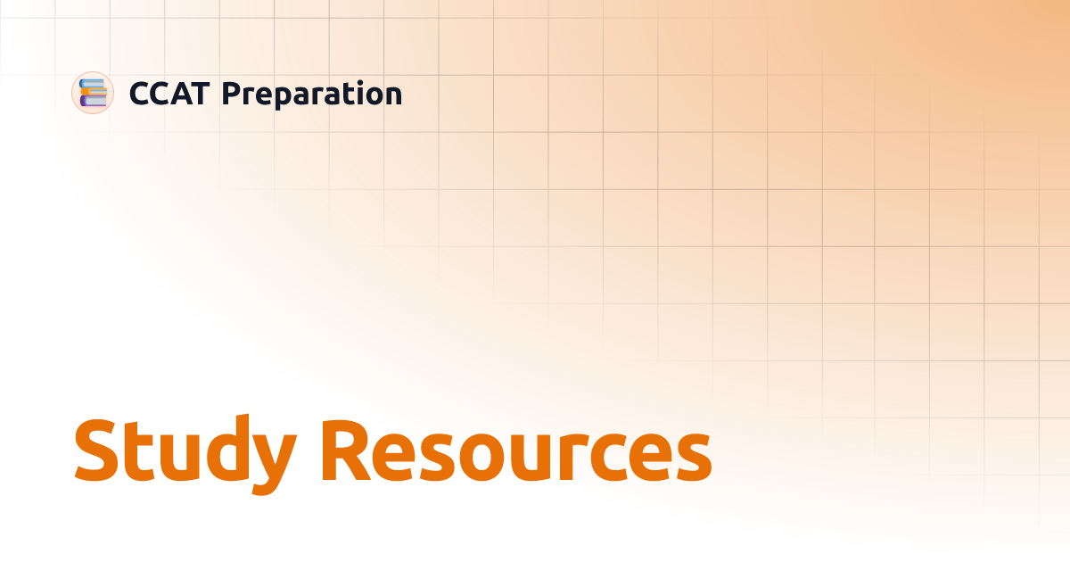 Study Resources | CCAT Preparation